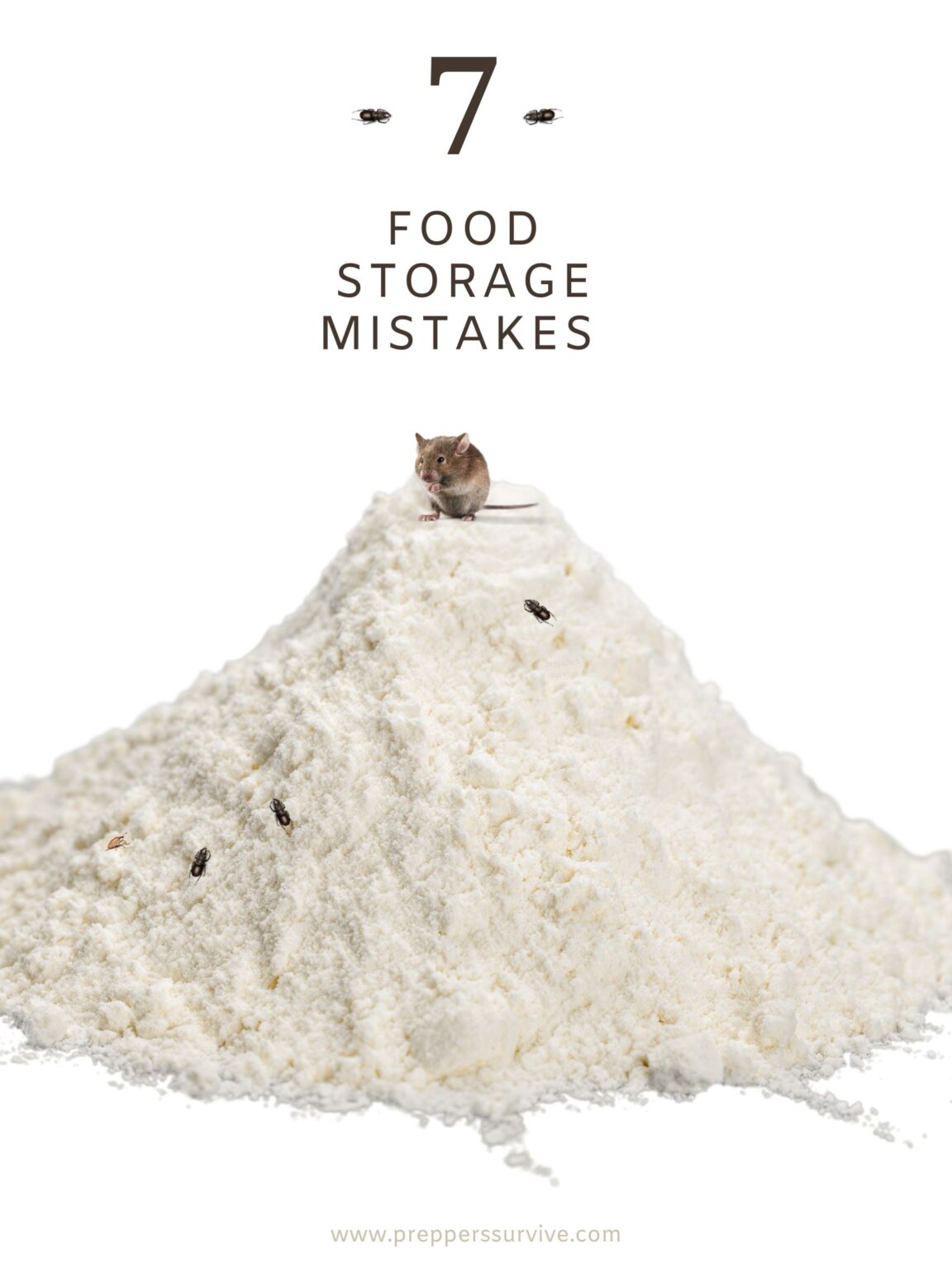 7 Food Storage Mistakes - Survival Prepper